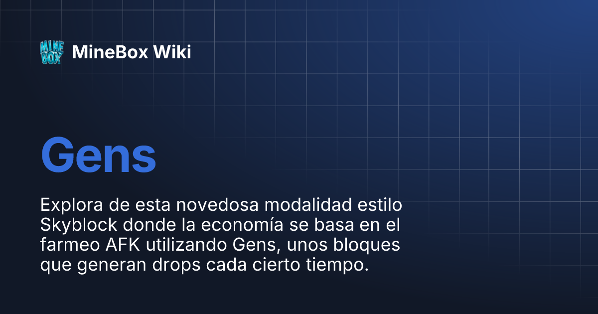 Gens | MineBox Wiki