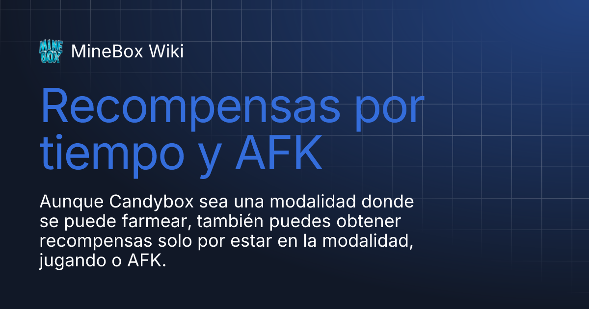 Recompensas por tiempo y AFK | MineBox Wiki