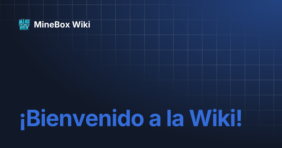 ¡Bienvenido a la Wiki! | MineBox Wiki